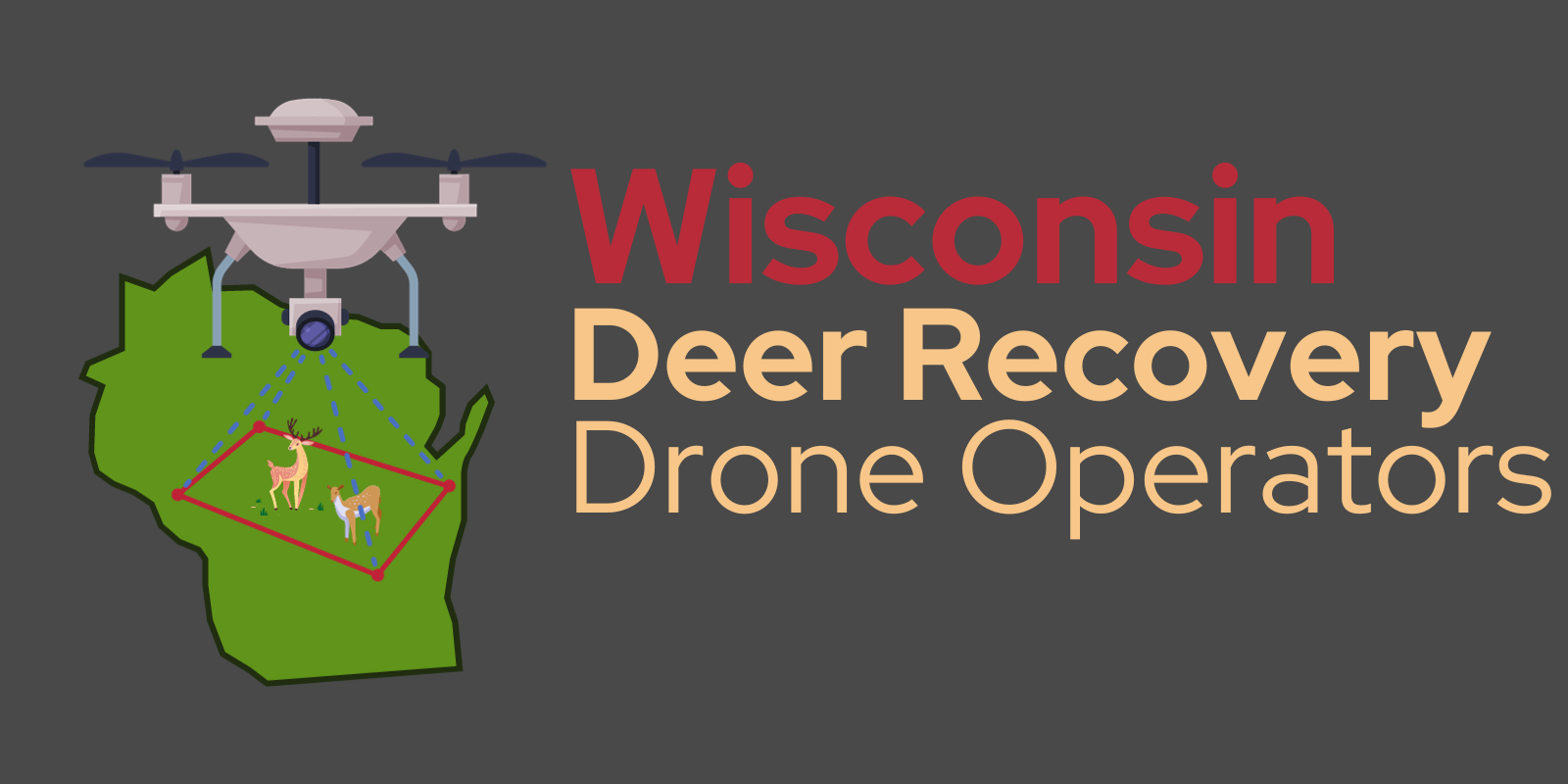 Wisconsin Deer Recovery Drone Operators | Wiscopter